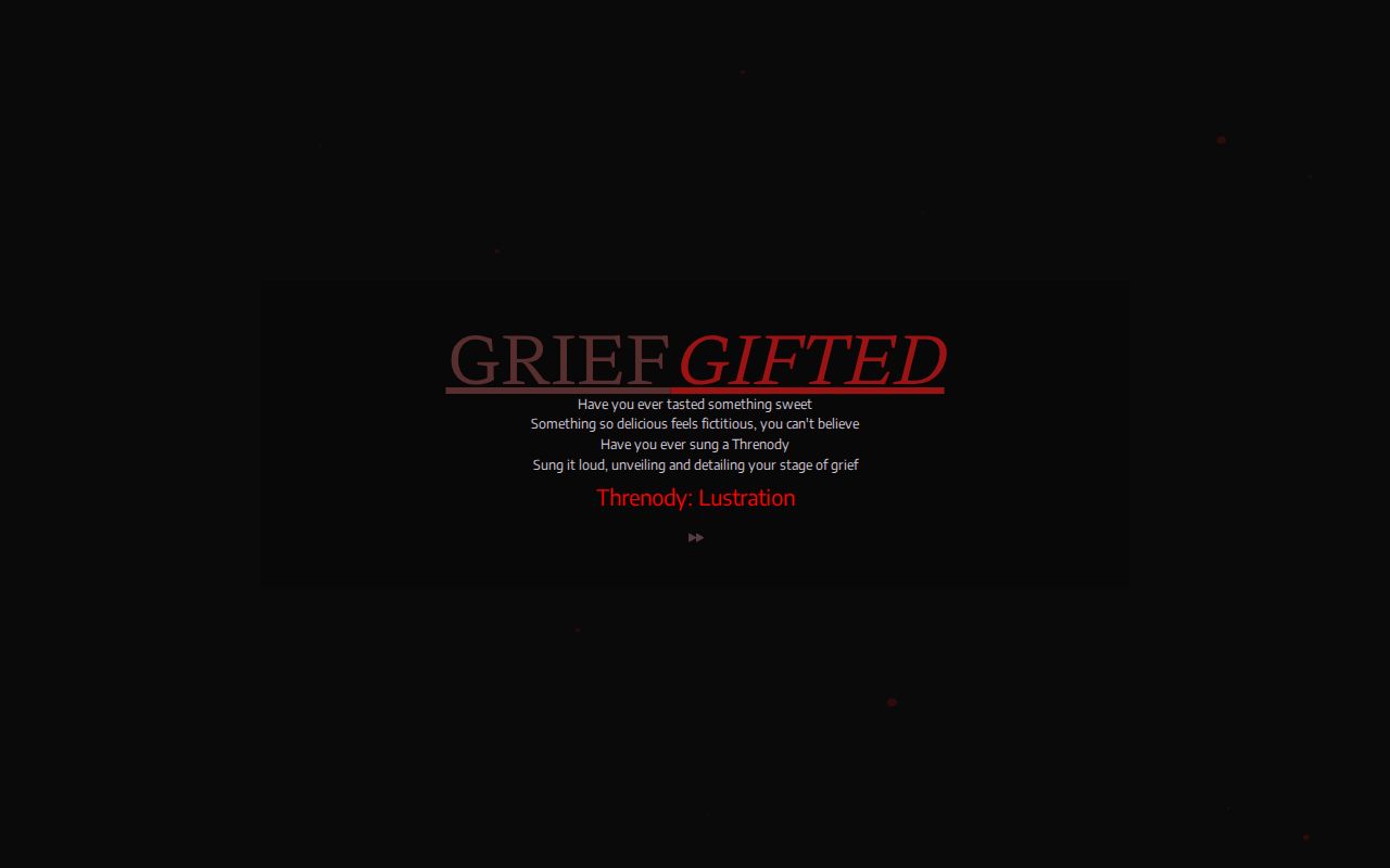 Gifted with Grief